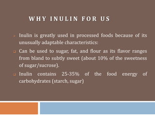 Inulin one step towards healthy lifestyle | PPT