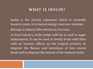 Inulin one step towards healthy lifestyle | PPT