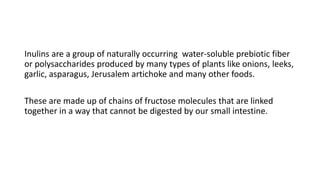 Inulin and its Extraction Methods | PPT