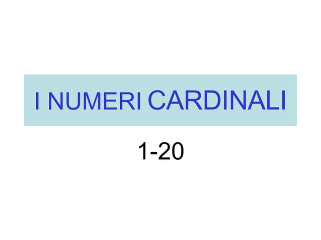 I Numeri Cardinali | PPT