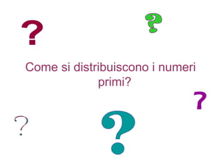 I numeri primi | PPT | Physics | Science
