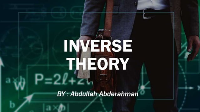 inverse theory and inversion of seismic | PPTX | Geology | Science