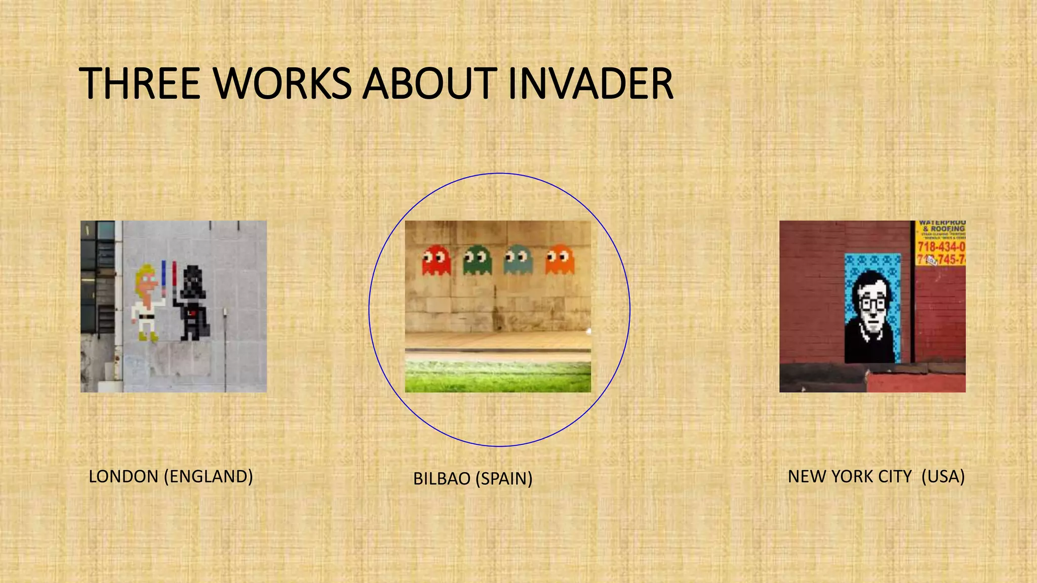 STREET ART: INVADER | PPTX | Arts and Crafts | Hobbies & Interests