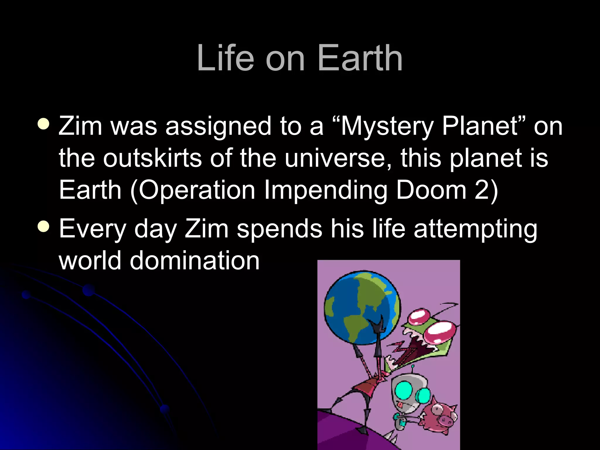 Invader Zim Project | PPT