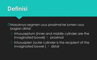 Invaginasi pada kasus dewasa dan anak.pptx