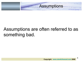 Invalid Business Assumptions | PPT