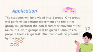 Basic Locomotor and Non-Locomotor Movements | PPTX