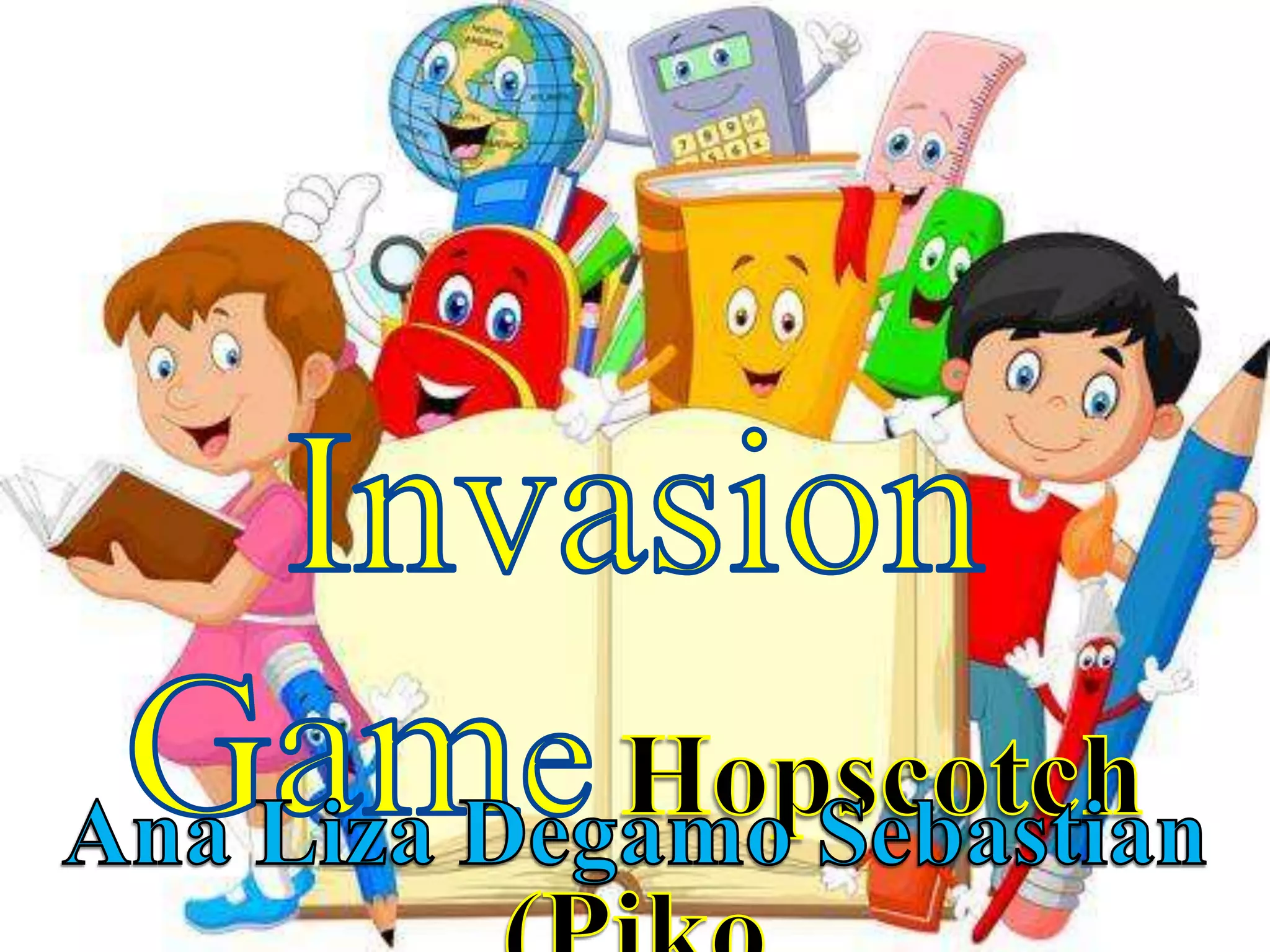 Invasion Game PIKO Q2 Wk 6.pptx