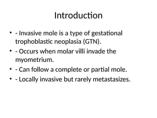 Invasive_Mole_PPT.pptx , invasive mole, molar pregnancy | PPTX