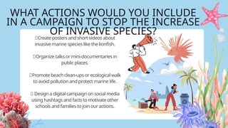 INVASIVE SPECIES FINAL PROJECT OCEAN DAMAGE | PPTX