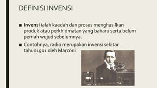 Reka Bentuk & Teknologi: 1.3 Invensi dan inovasi | PPTX