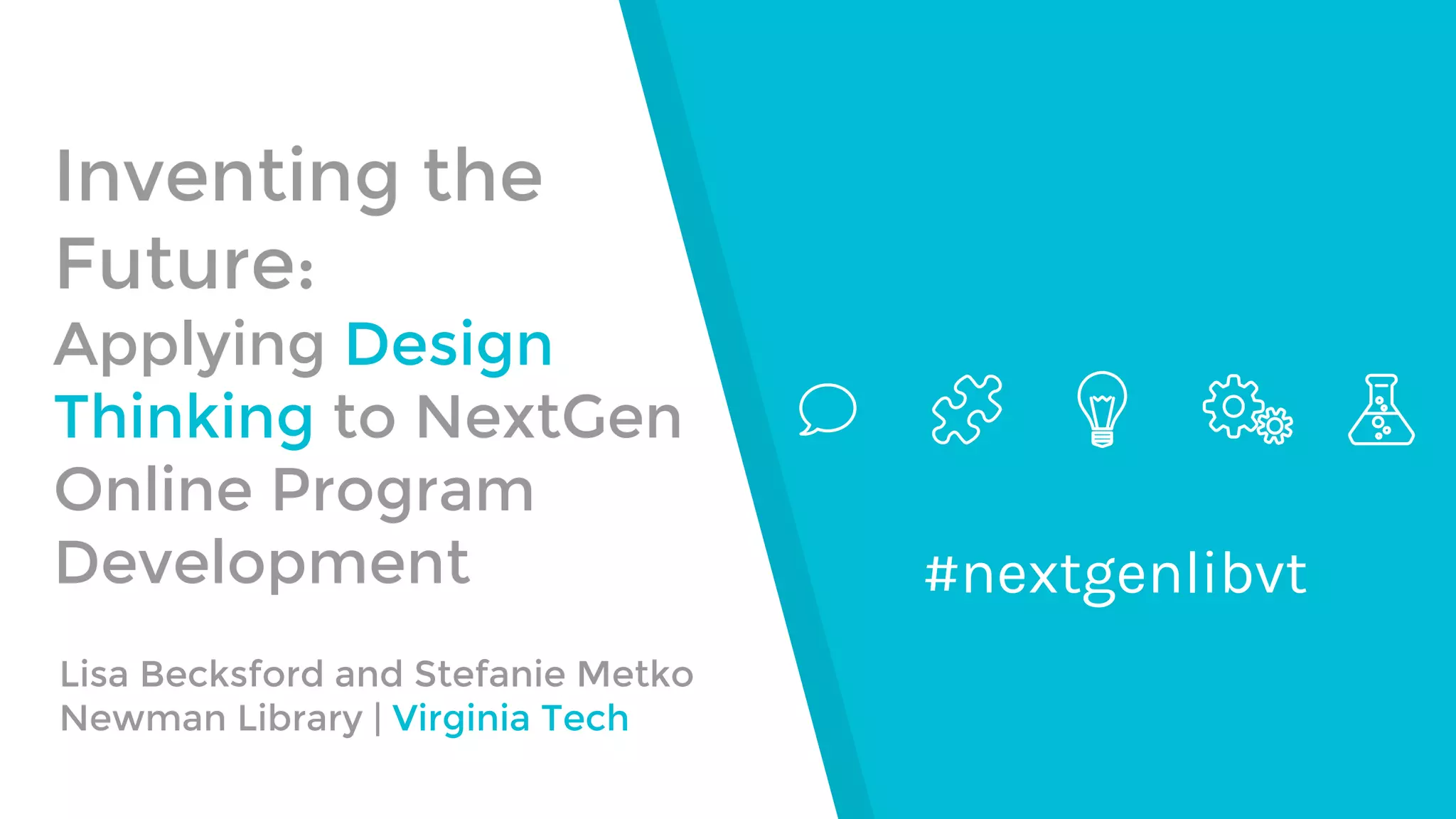 Inventing the future: Applying Design Thinking to NextGen Online ...