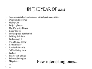 Inventions: green energy, 3D printing, TESLA and Google | PPTX ...