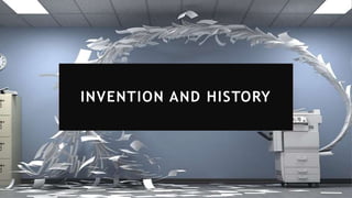 Invention of a photocopier group 13 | PPTX