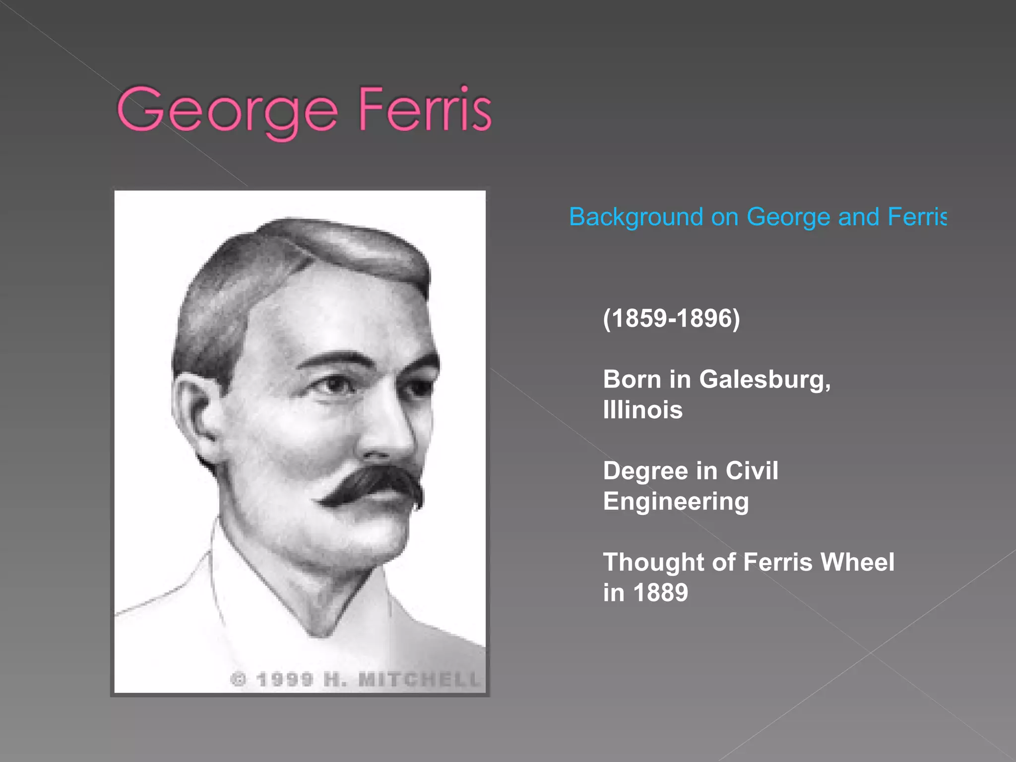 Invention of the ferris wheel | PPT