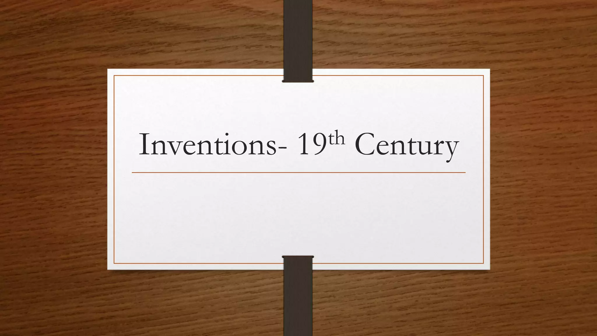 Inventions 19th century | PPT