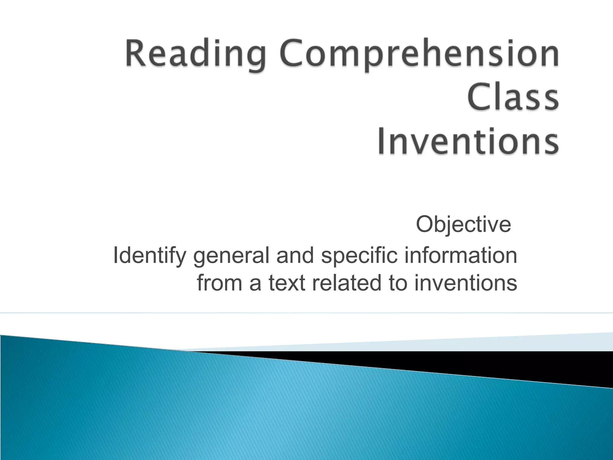 Identify key info from text about inventions | PPT