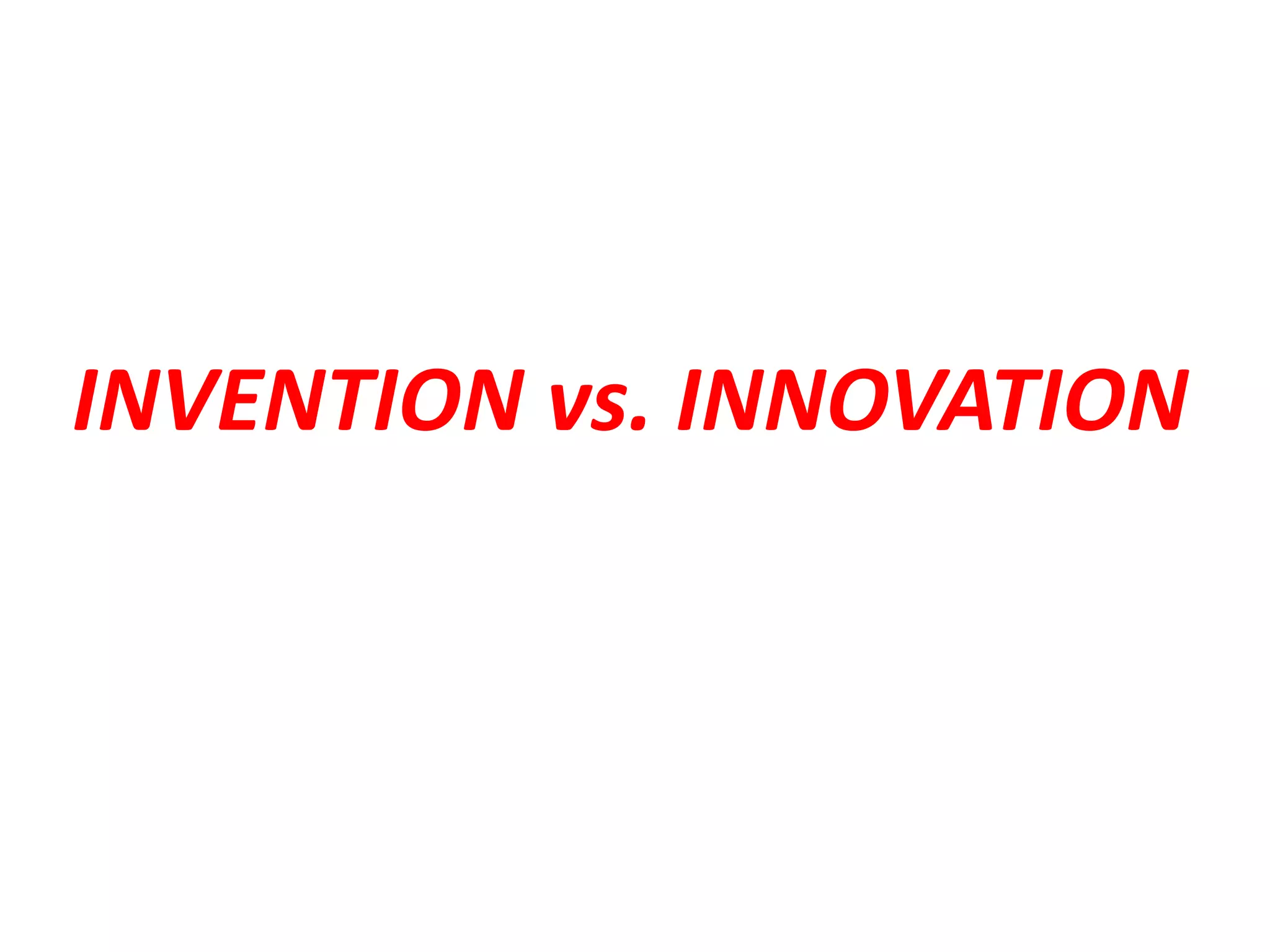 Invention vs Innovation | PPTX
