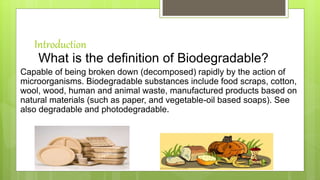 Biodegradable, Bio-Plastic Banana Peels IDM12 | PPTX