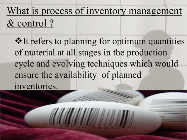Process of Inventory management & control | PPTX