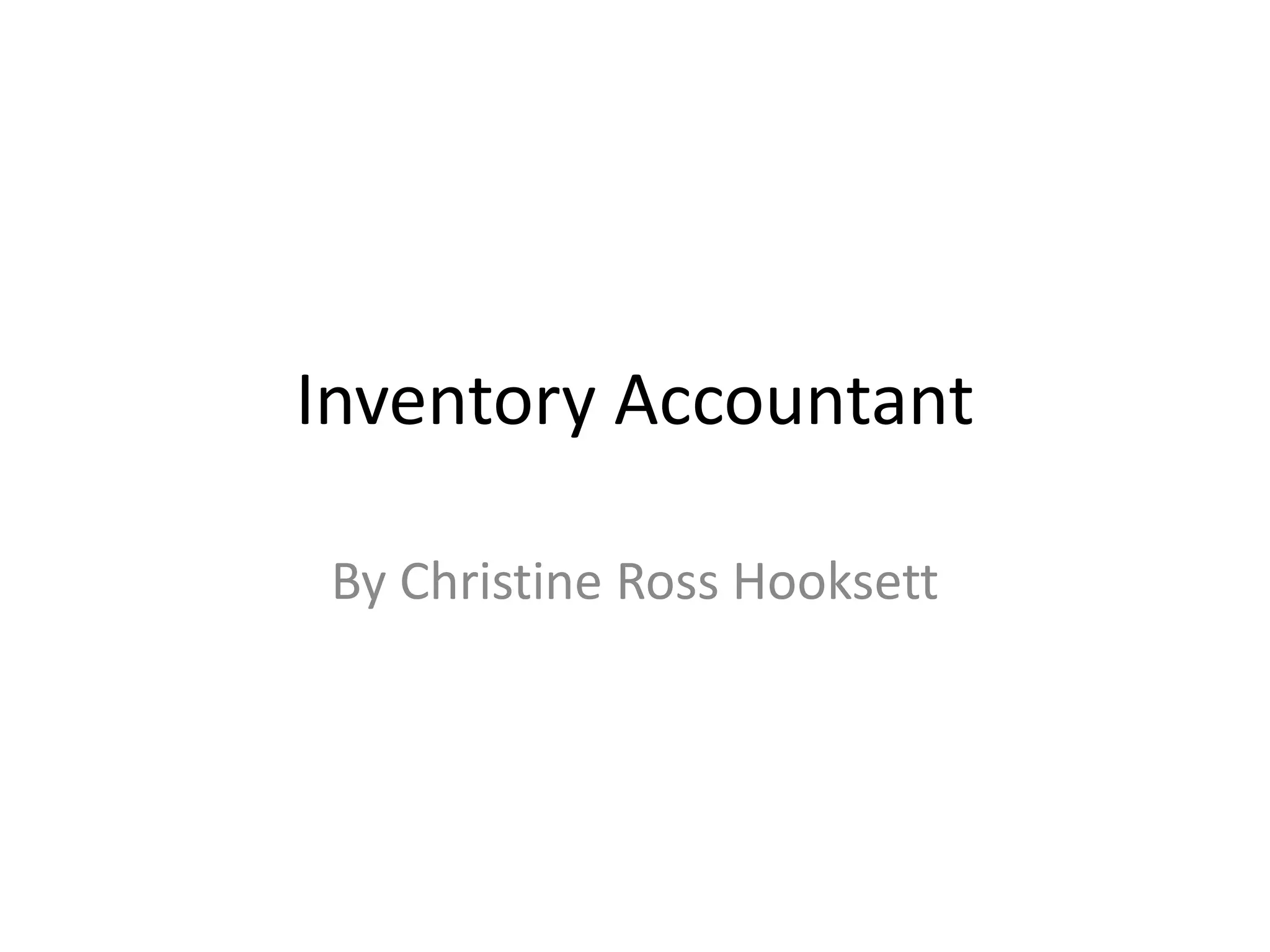 Inventory Accountant- | PPTX