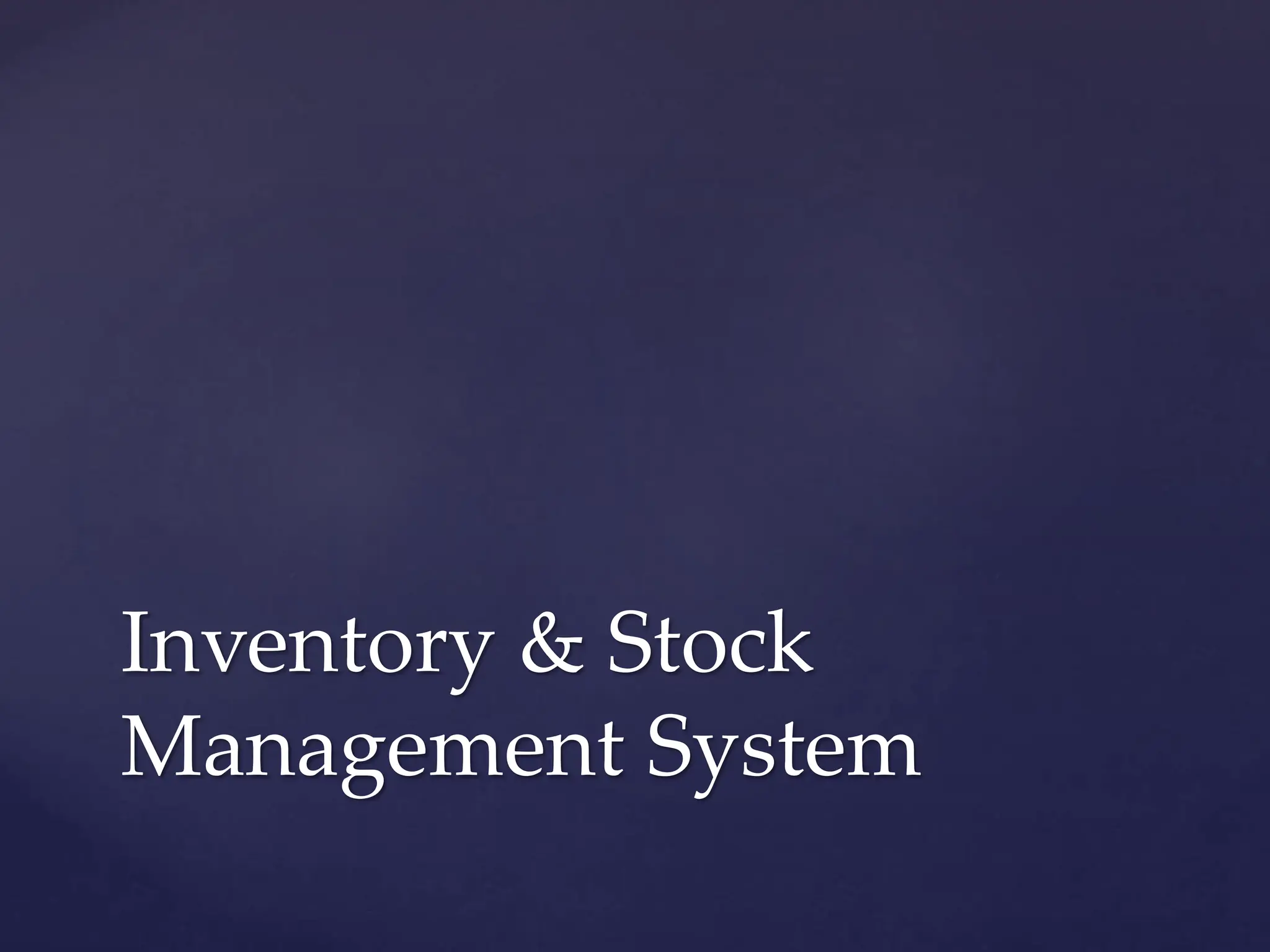 Inventory and Stock Management System-ISMS | PDF
