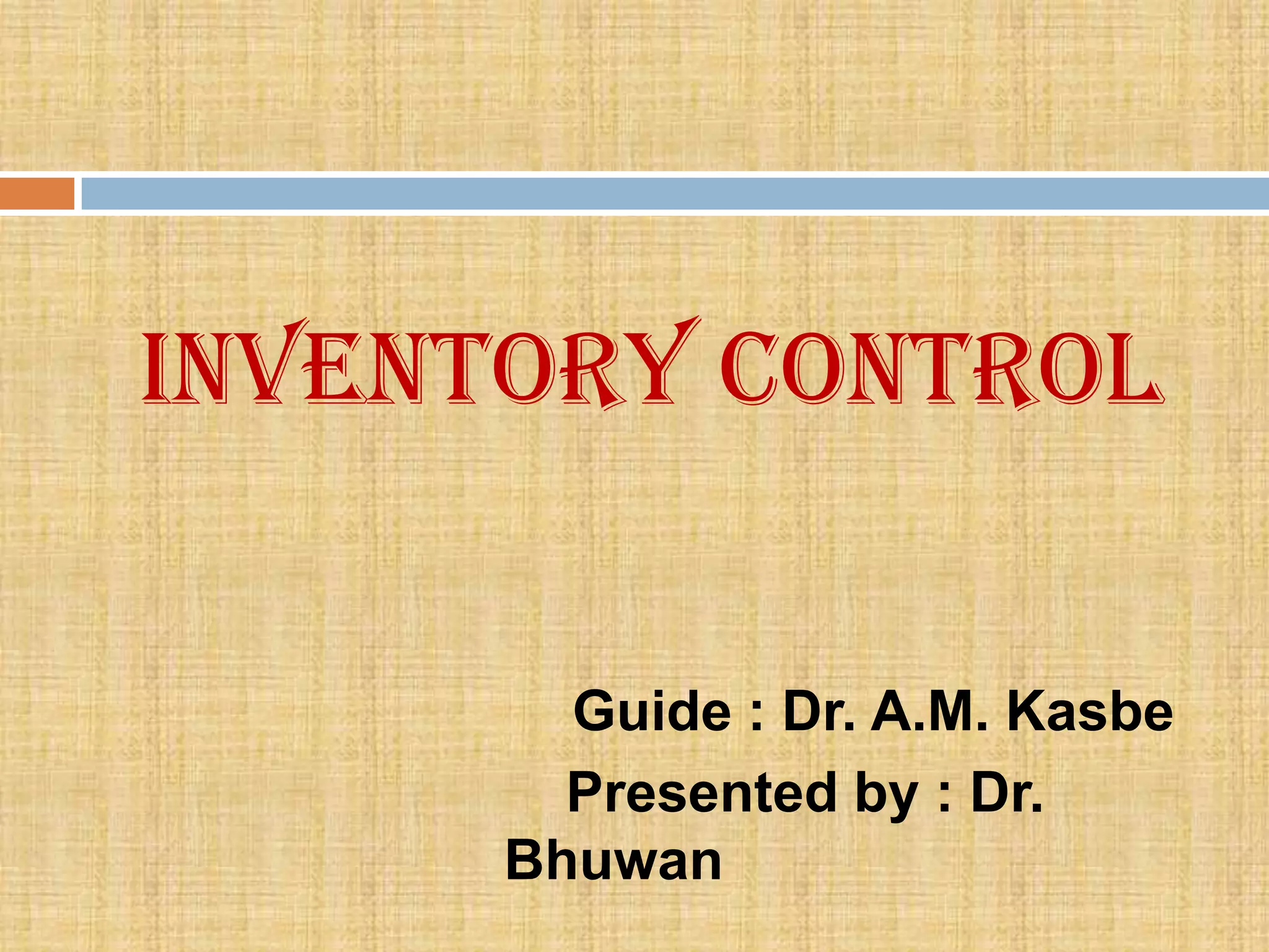 Inventory control | PPTX