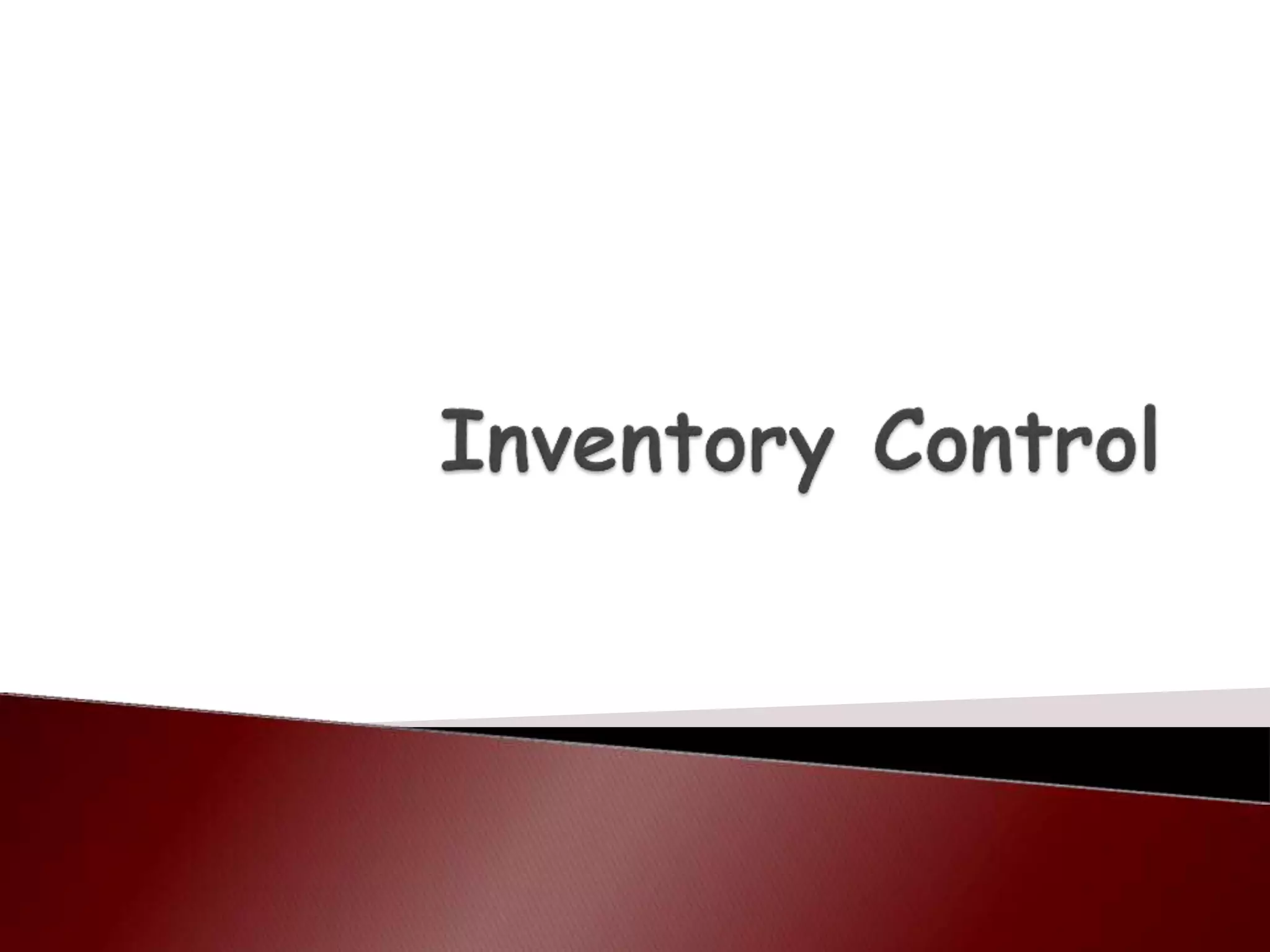 inventory control methods | PPTX