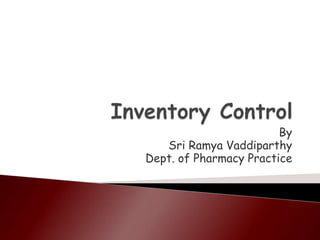 Inventory control for community pharmacy- ABC,VED,EOQ,Lead time ...