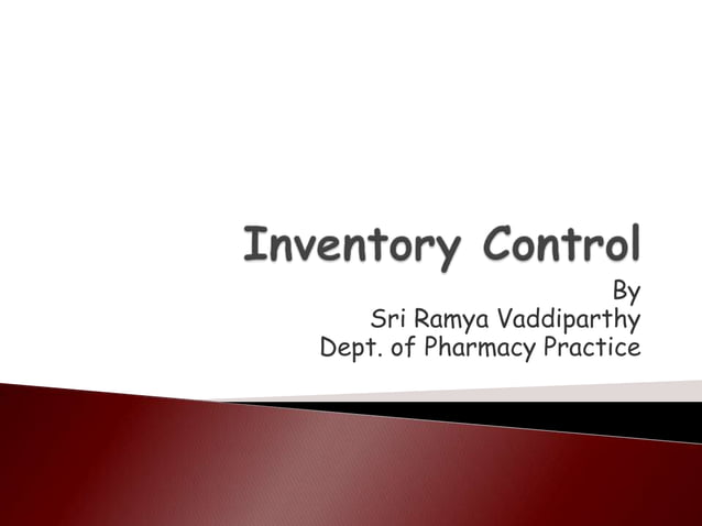 Inventory control for community pharmacy- ABC,VED,EOQ,Lead time ...