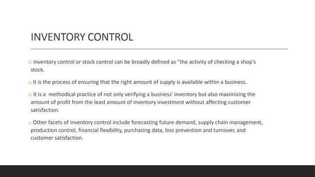 INVENTORY CONTROL- TYPES, SELECTIVE INVENTORY TECHNIQUES,.pptx