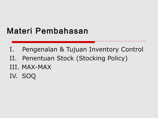 Inventory control level 1 materi training stmi | PPT