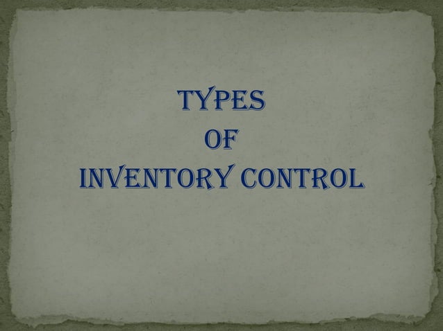 Inventory control ppt | PPT