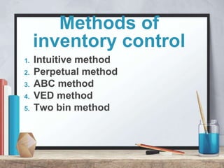 inventory control is a type of material management's | PPT