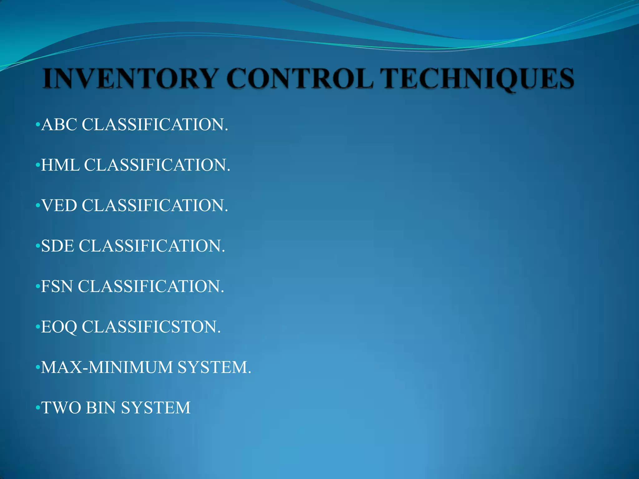 Inventory control techniques | PPT | Free Download
