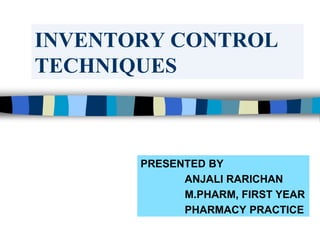 Inventory controltechniques ppt by ann | PPTX | Logistics | Business