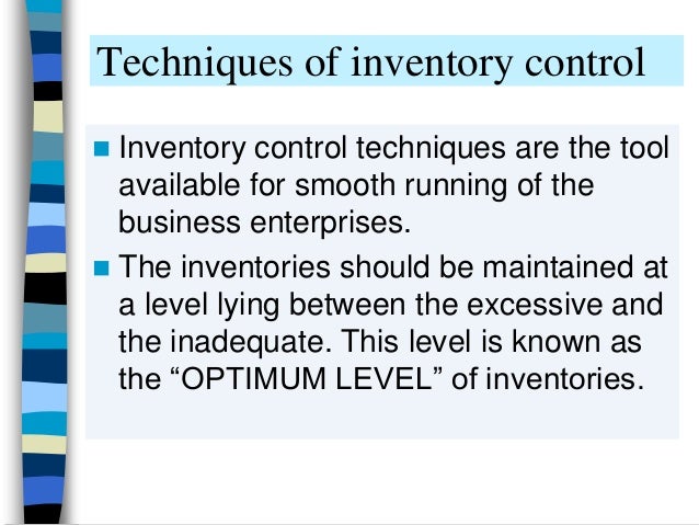 Inventory controltechniques ppt by ann