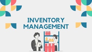 Streamlining Operations: The Essentials of Inventory Management | PPTX