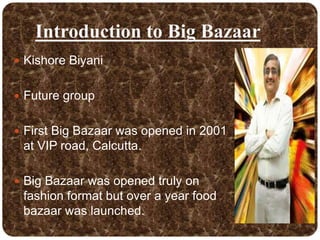 Inventory management in big bazaar | PPTX