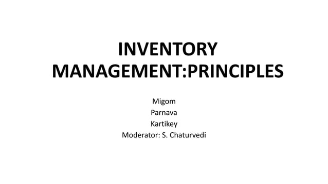 Inventory management principles | PPTX