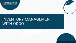 Inventory Management made easy with Odoo.pptx