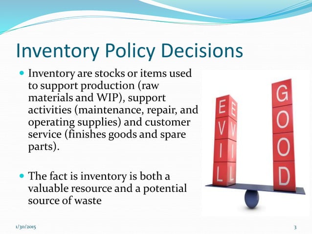 Inventory Policy Decisions Deepa | PPTX