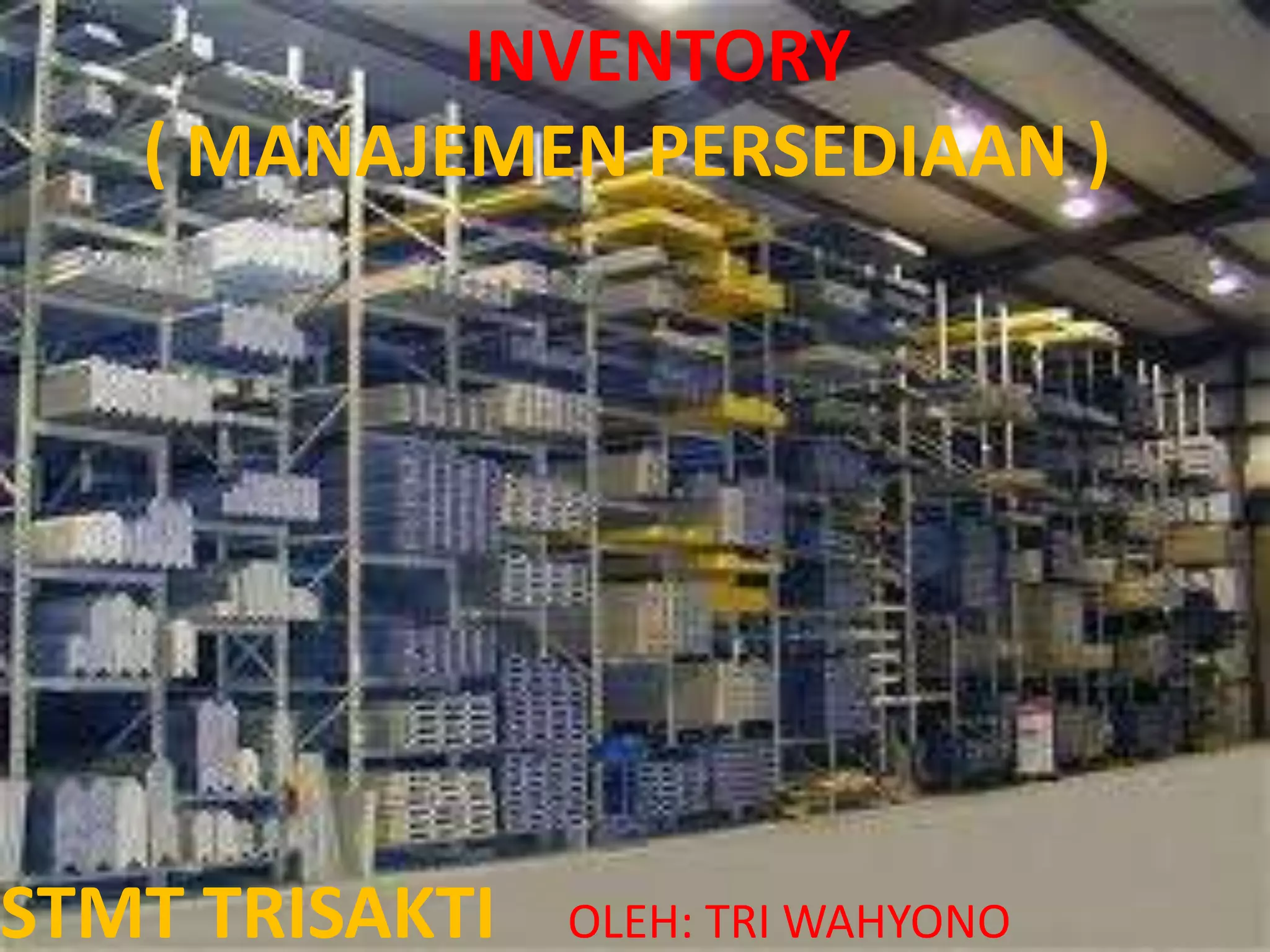 Inventory presentasi | PPTX