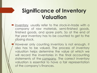 Inventory - concept and valuation methods.pptx