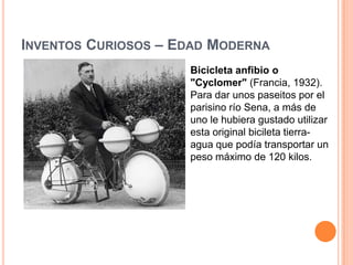 Inventos curiosios de la Historia | PPTX