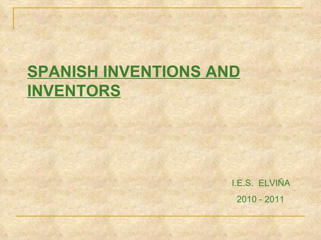 Spanish Inventors - Database | PPT