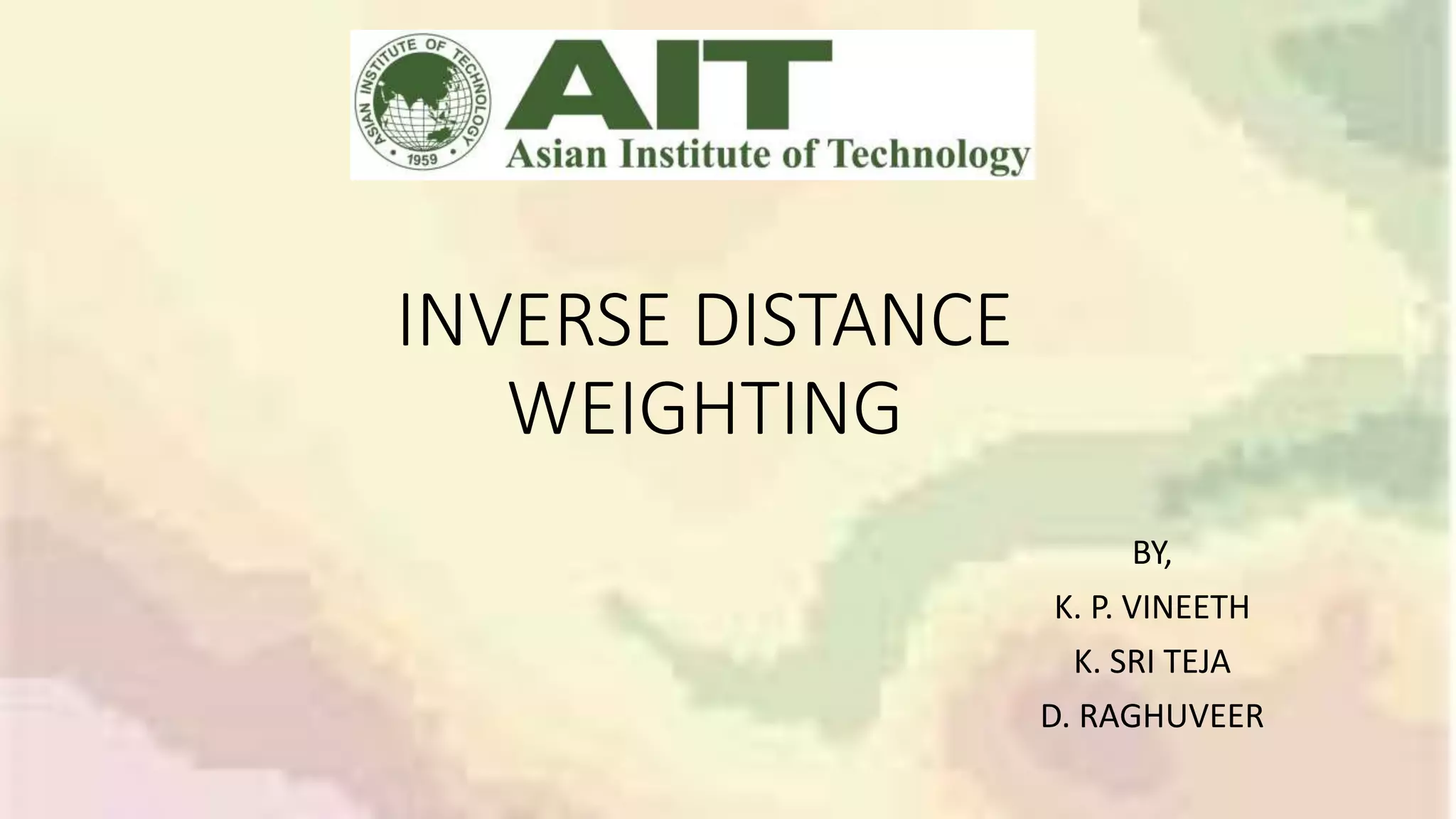 Inverse distance weighting | PPTX