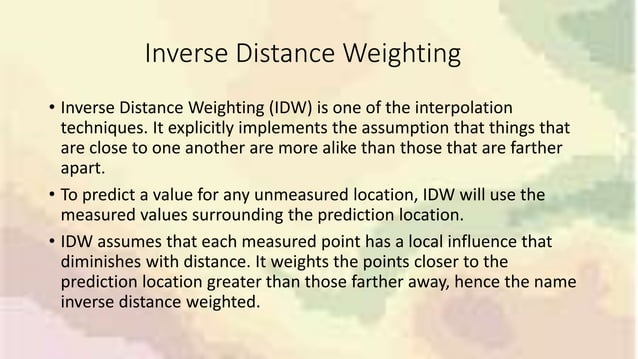 Inverse distance weighting | PPT