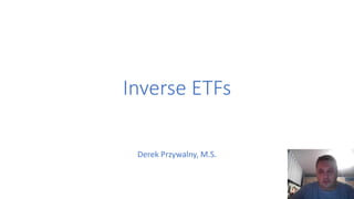 Inverse etf | PPT