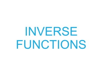 Inverse functions | PPT